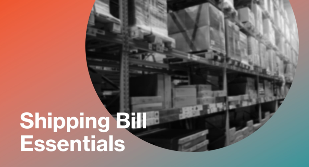 What is a Shipping Bill? Key Facts for Exporters – Nitisara