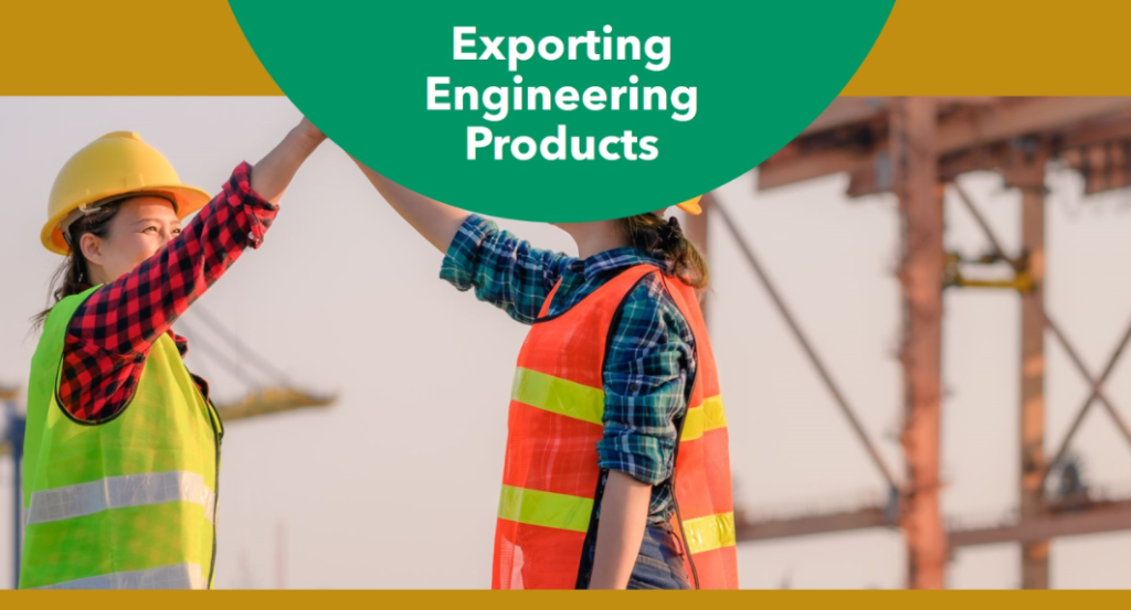 How to Export Engineering Products from India? – Nitisara